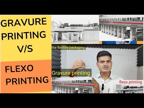 What is the difference between Gravure printing and flexo printing