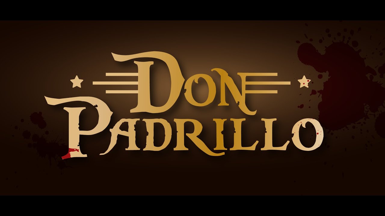 Don Padrillo Trailer - 2016 - YouTube