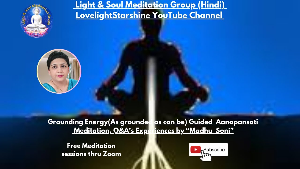 19June Grounding Energy(As Grounded as can be),Guided Aanapansati ...