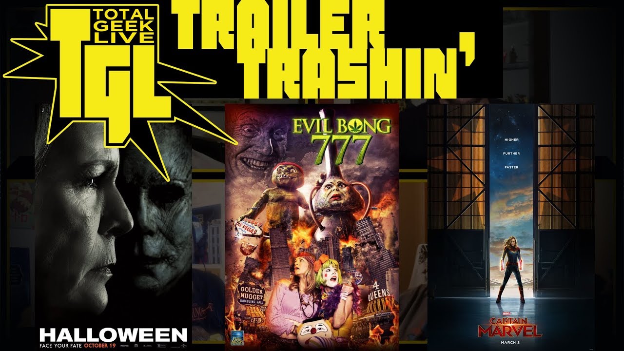 TGL Trailer Trashin' HALLOWEEN (2018) | EVIL BONG 777 (17+) | CAPTAIN ...