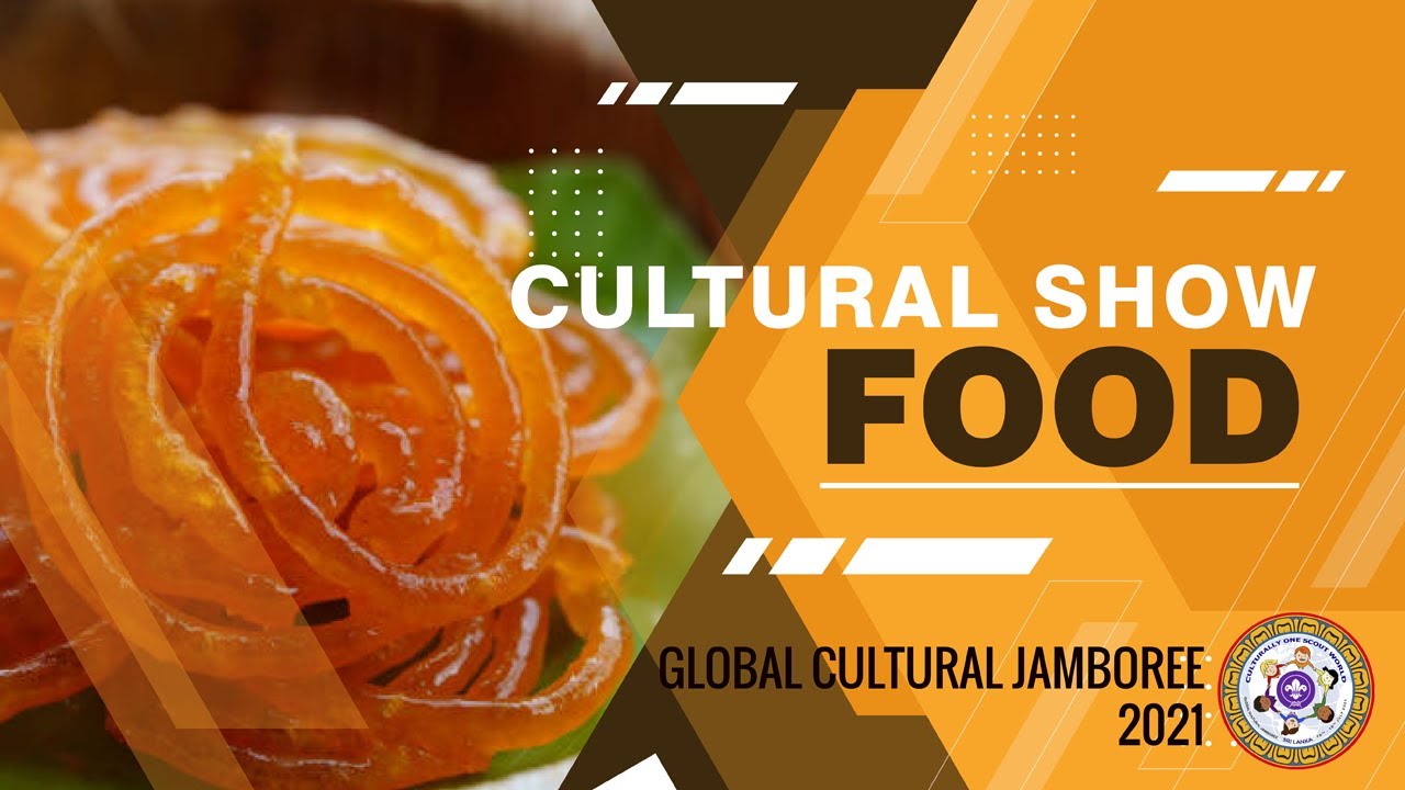 Cultural Show- Food - YouTube