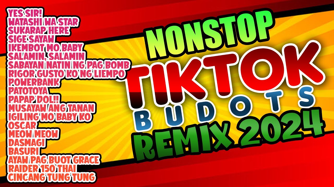 NEW NONSTOP TIKTOK THAI BUDOTS REMIX ( 1 HOUR BUDOTS REMIX ) 2024 BUGBUG SPEAKER - YouTube