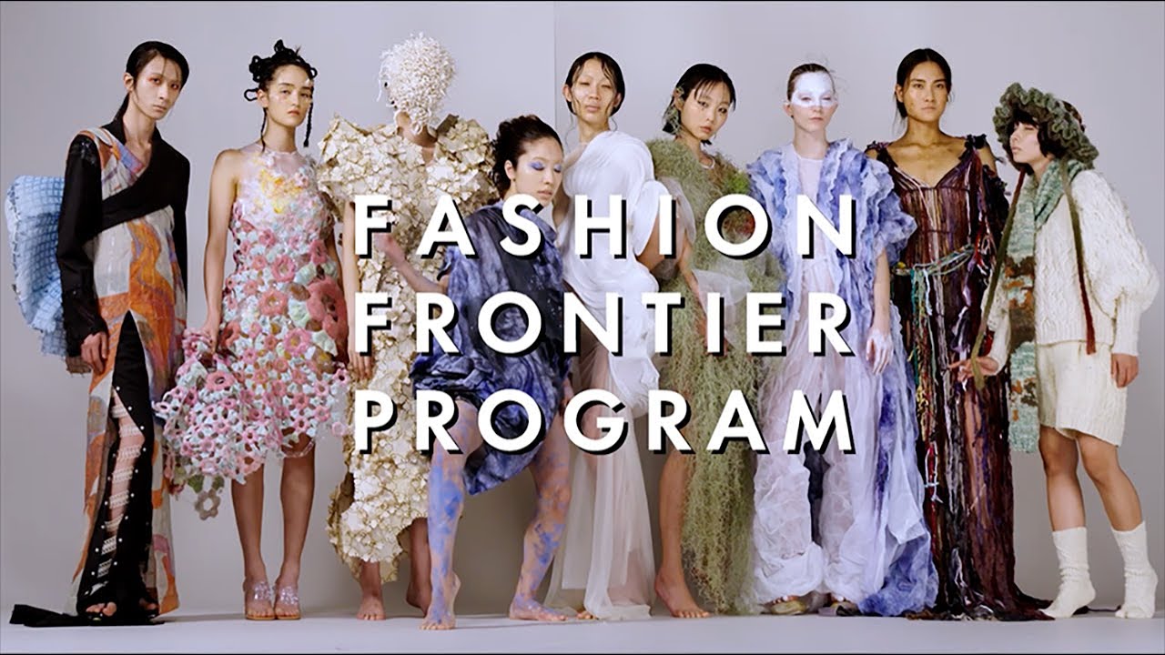 FASHION FRONTIER PROGRAM2023 - YouTube