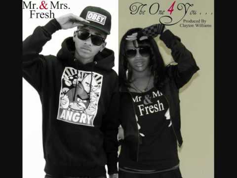 Mr. & Mrs. Fresh - The One For You - YouTube