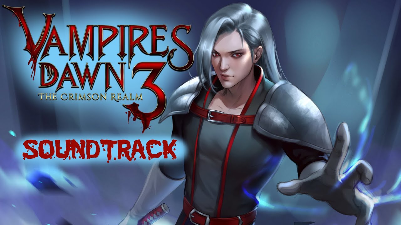 Vampires Dawn 3 - The Crimson Realm OST - Valnars Credits - YouTube