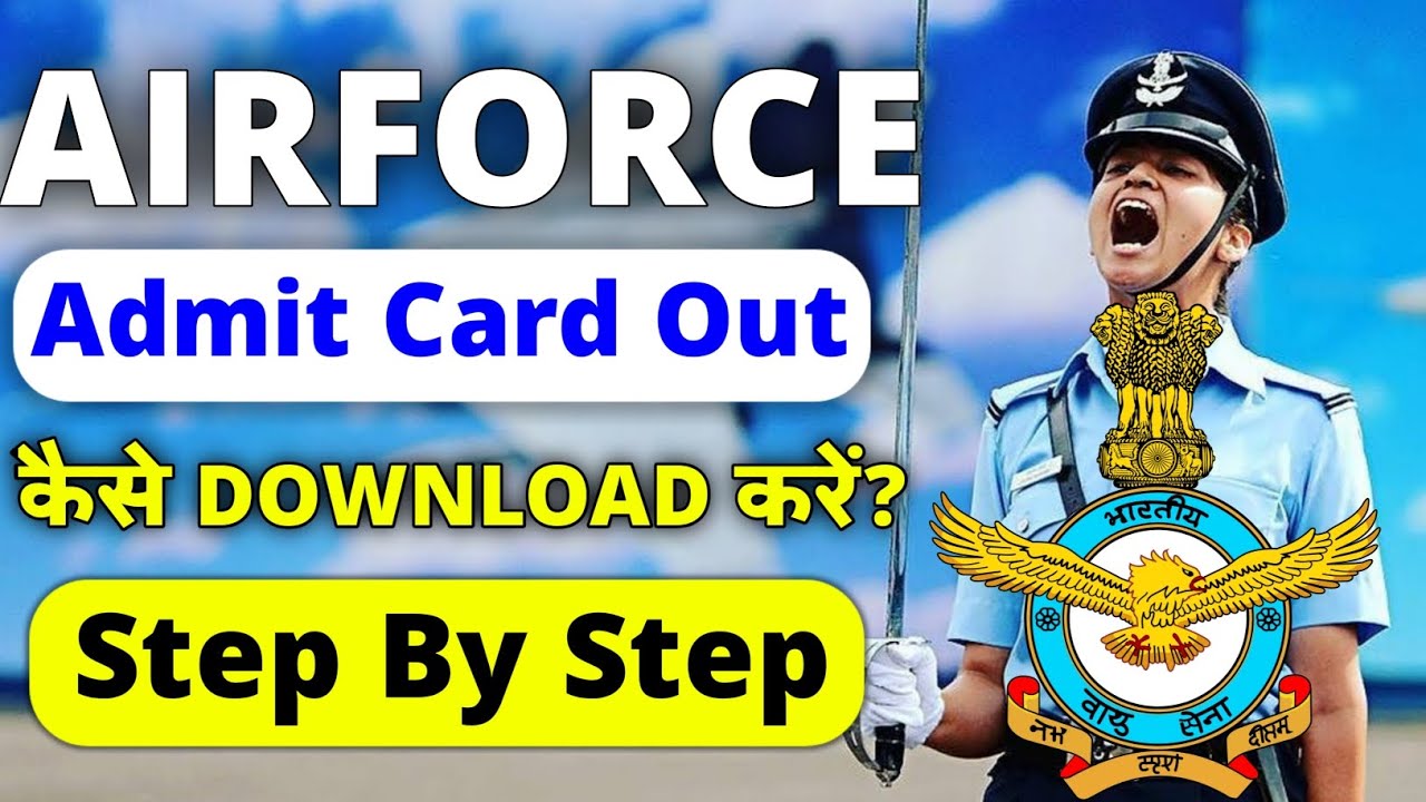 INDIAN AIRFORCE ADMIT CARD 2023 OUT | HOW TO DOWNLOAD AIR FORCE ADMIT ...