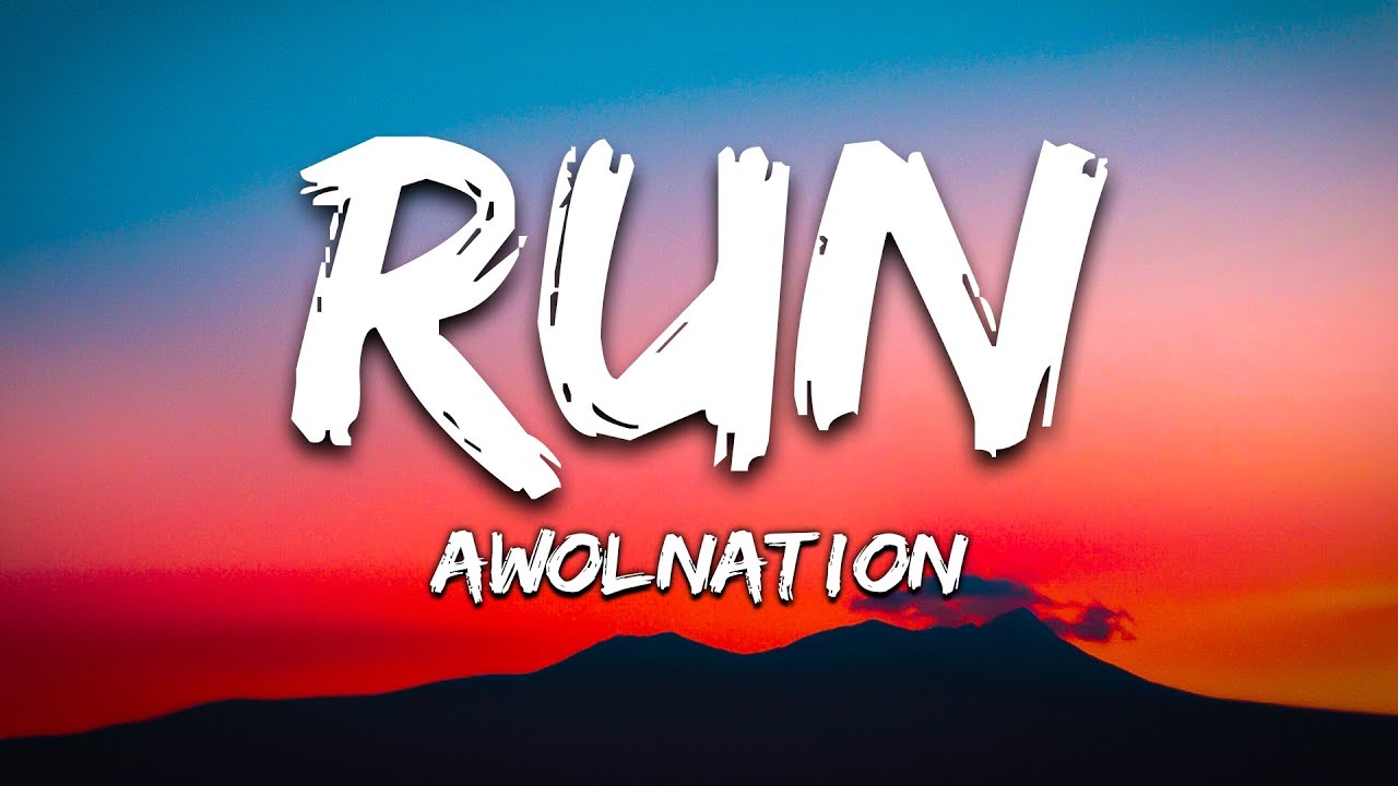 AWOLNATION - Run (Lyrics) ~ AWOLNATION - Hollow Moon (Lyrics ...
