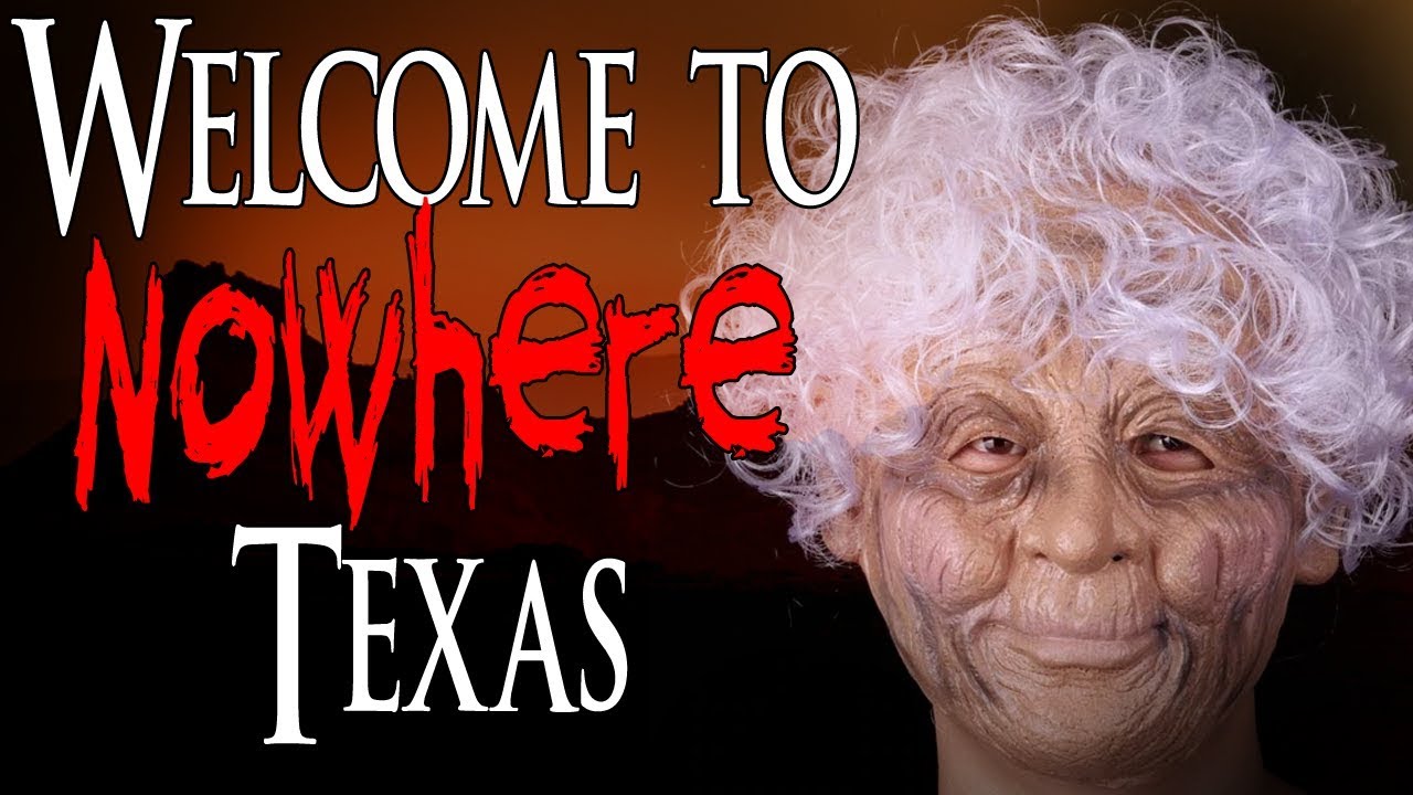 "Welcome to Nowhere, Texas" | CreepyPasta Storytime - YouTube