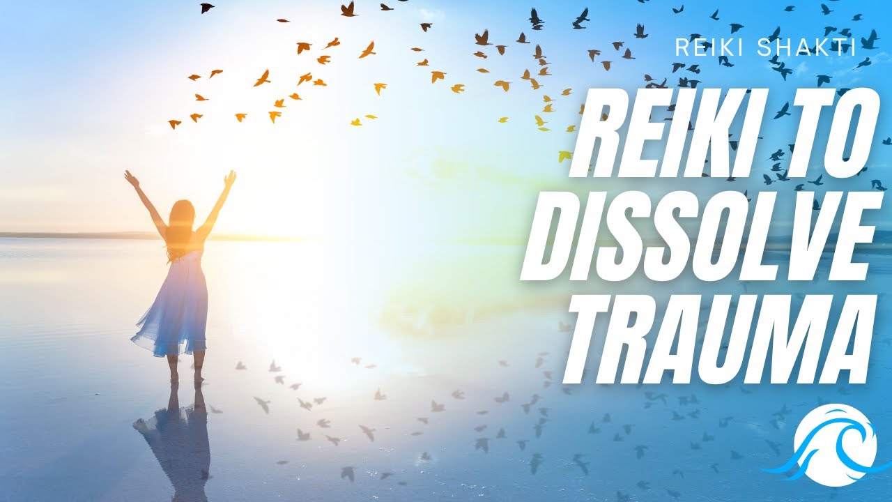 Reiki To Heal Emotional Pain And Trauma - YouTube