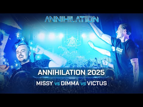 MISSY vs DIMMA vs VICTUS | ANNIHILATION 2025