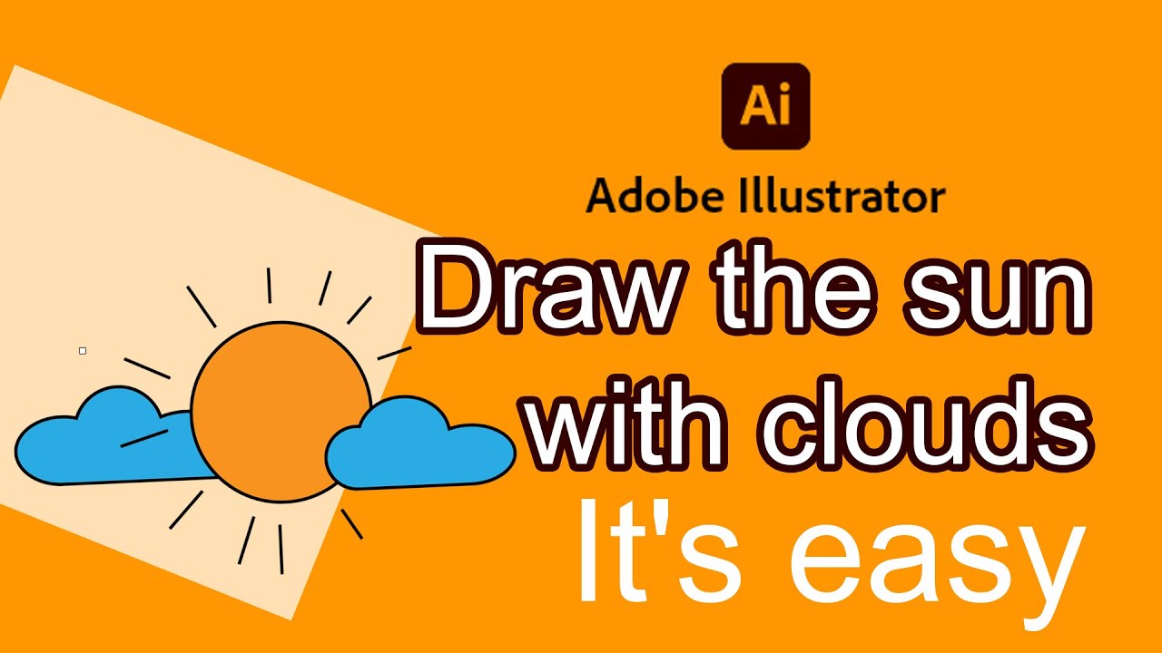 Draw the sun with clouds. Adobe Illustrator - YouTube