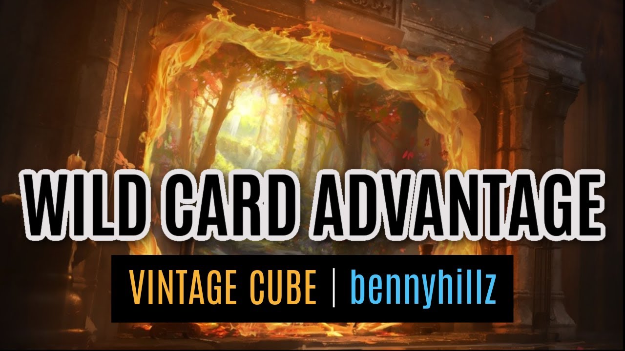 Vintage Cube Draft - Wild Card Advantage - YouTube