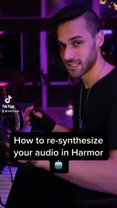 How to re-synthesize your audio in Harmor 🤖 - YouTube