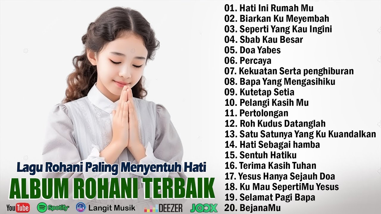 Lagu Rohani Terbaik 2024 ~ Lagu Rohani Paling Menyetuh Hati ~ Hati Ini ...