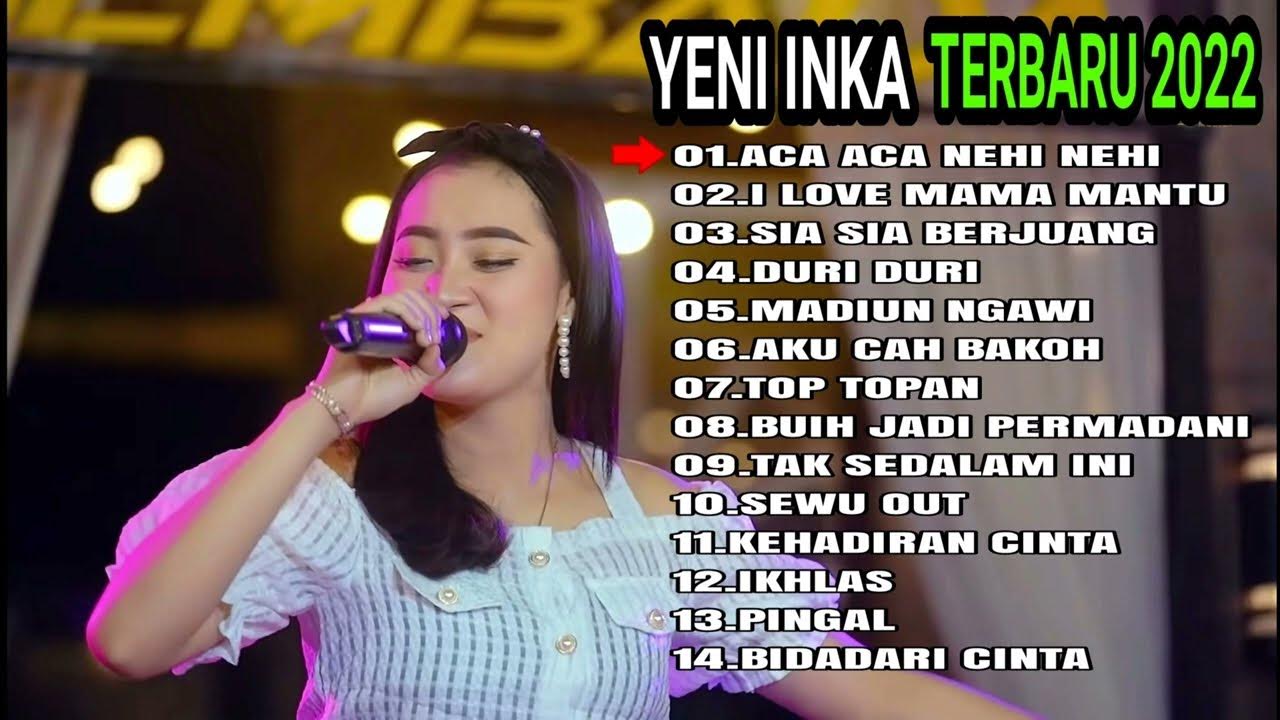 YENI INKA FULL ALBUM TERBARU 2022 - YouTube Music