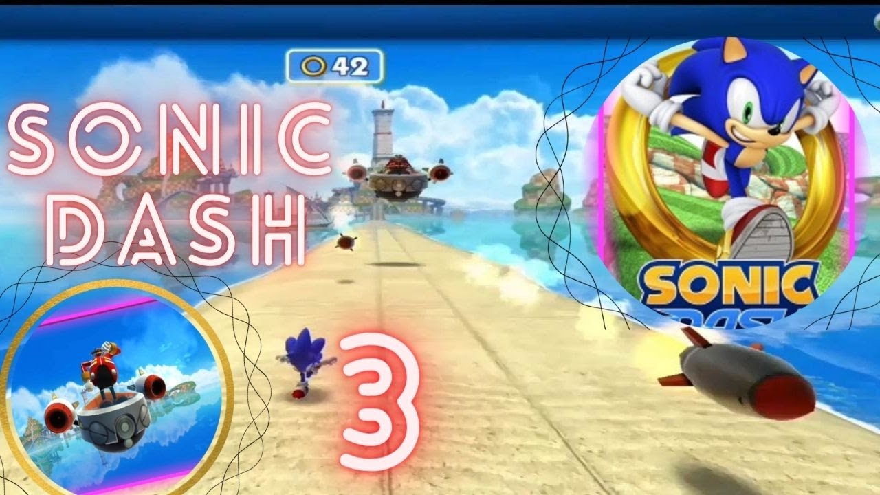 Sonic Dash Android Gameplay HD Part 3 - New level - #MUDALIGETV - YouTube