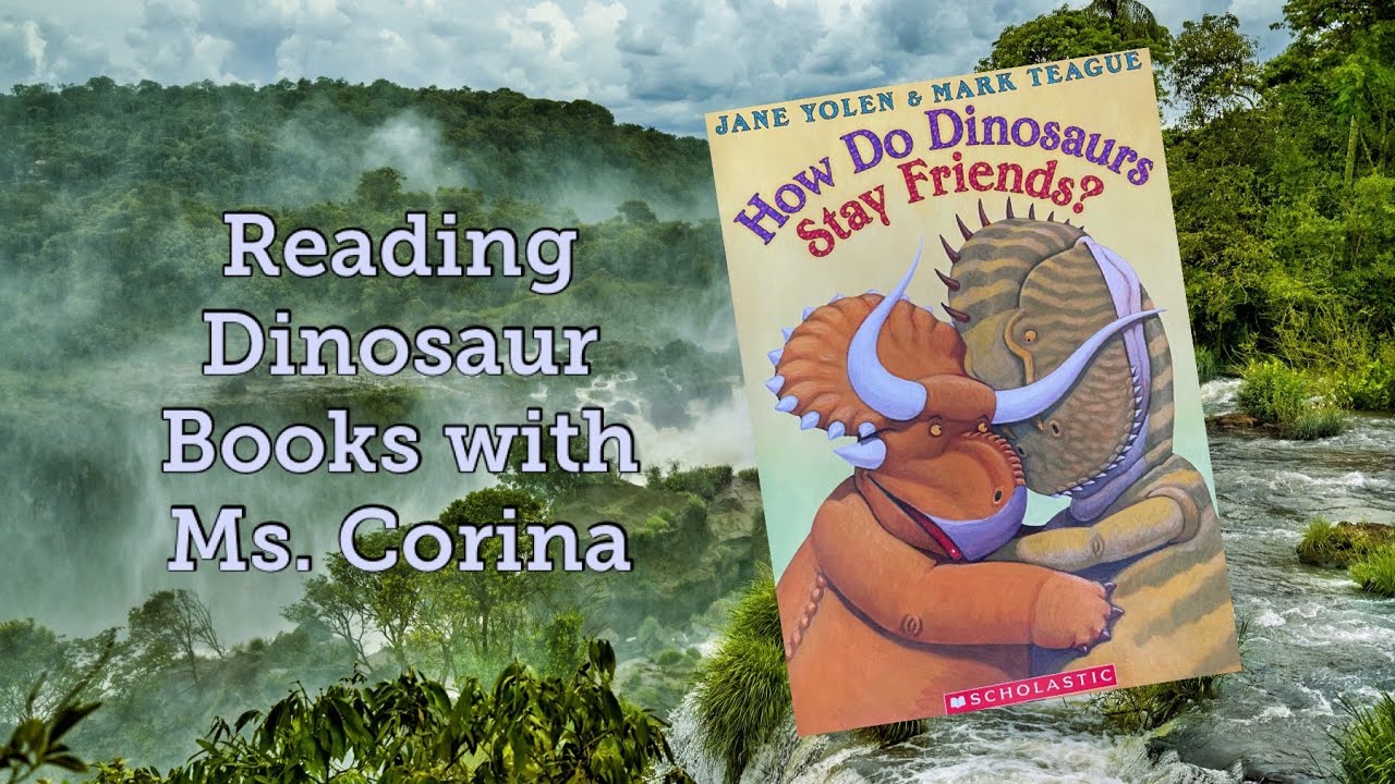 Reading Dinosaur Books with Ms. Corina 041 🦖How Do Dinosaurs Stay ...