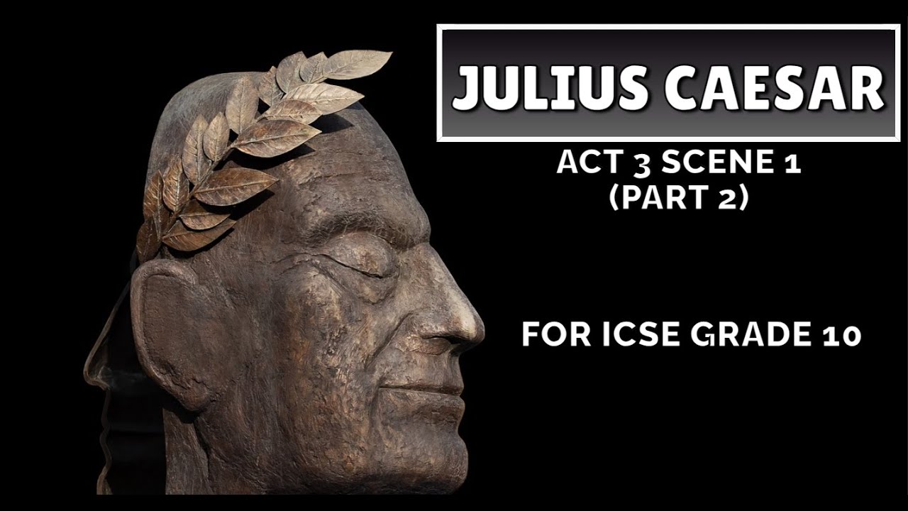 Julius Caesar - Act 3 Scene 1 ( part 2 ) - YouTube