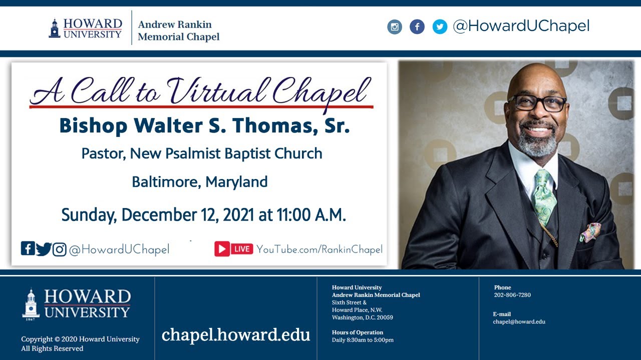 Bishop Walter S. Thomas, Sr. | Andrew Rankin Memorial Chapel | Howard ...