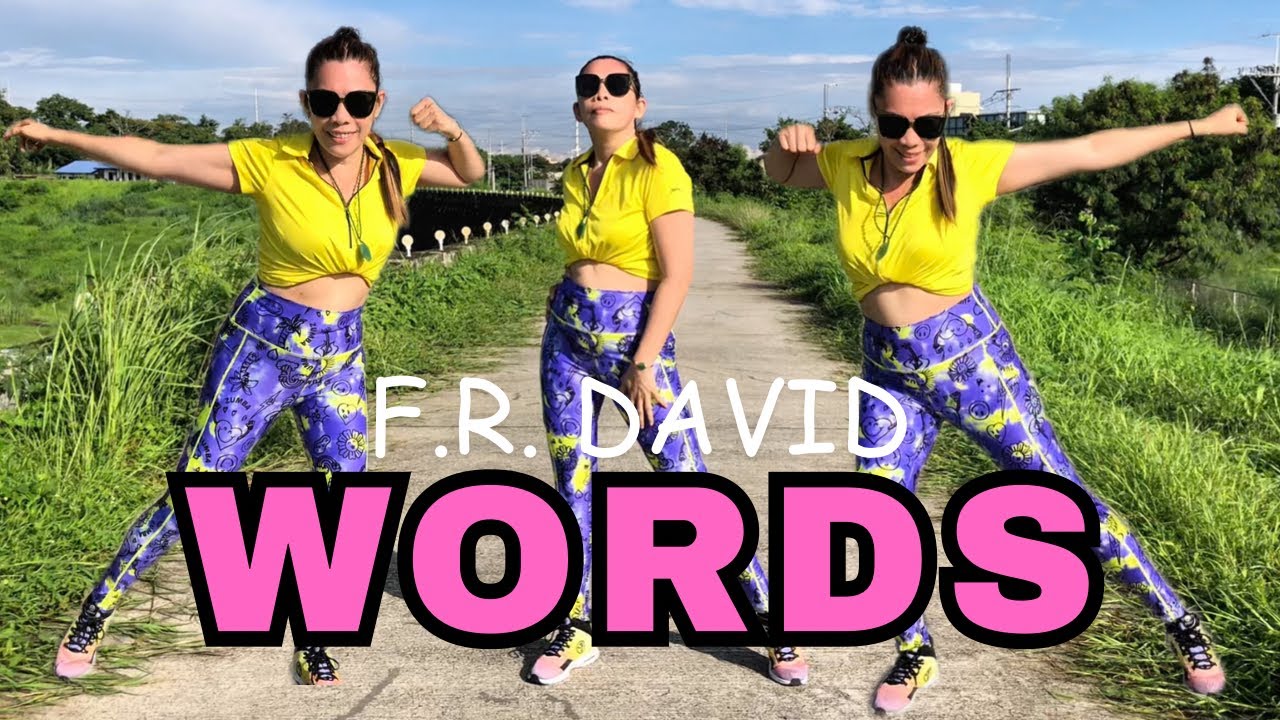 Words - F. R. David ( Dance Choreography ) | Dj Tambok Remix - YouTube