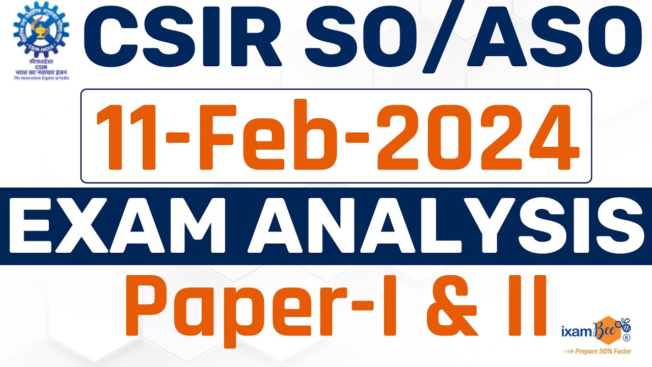CSIR Exam Analysis || 11 Feb 2024 II PAPER-I & II || By Vikram Sir ...