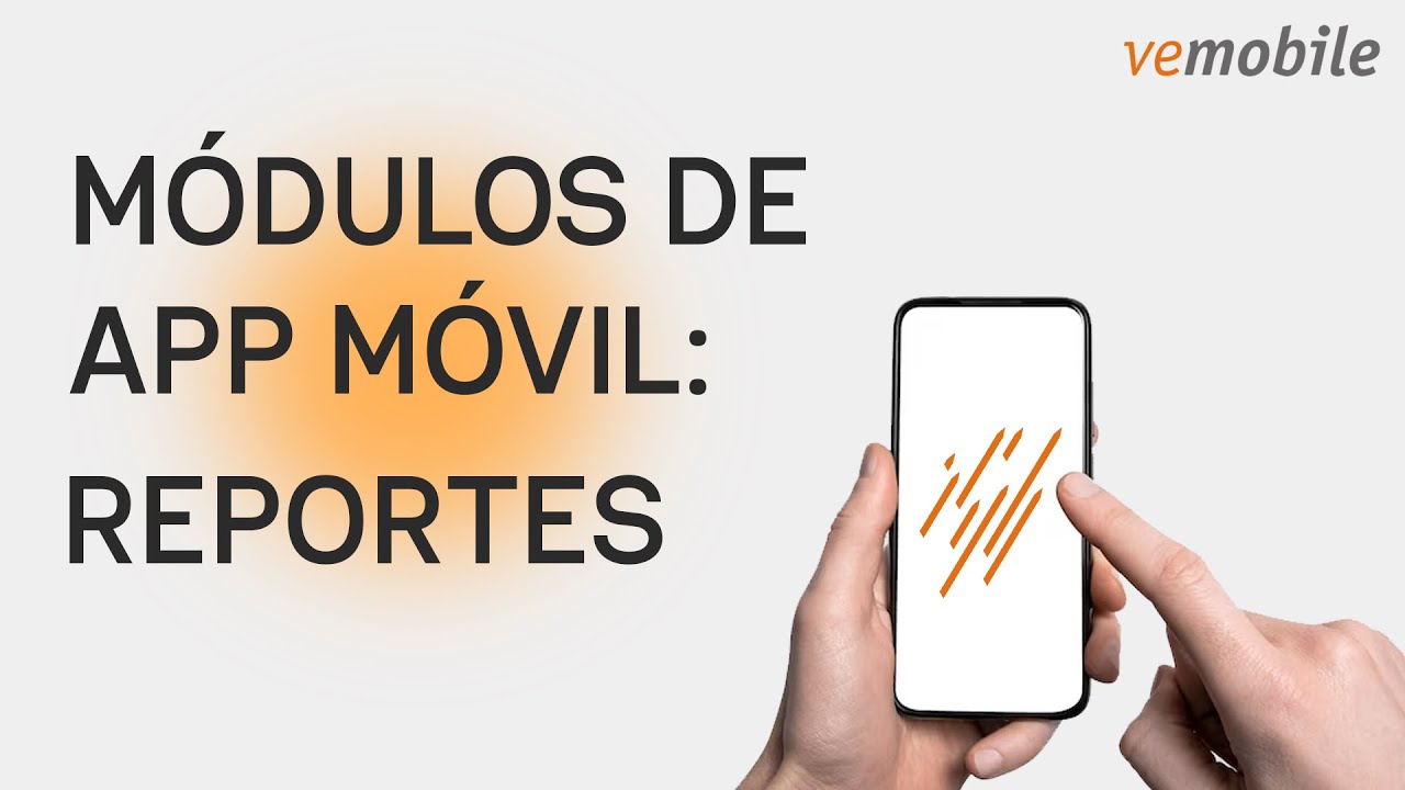 Módulo Reportes APP [TUTORIALES] - YouTube
