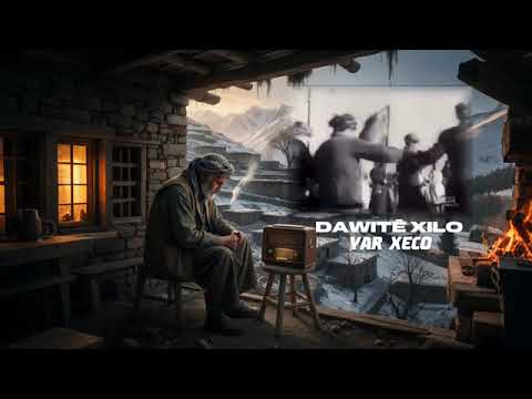 DAWİTE XİLO - YAR XECO 