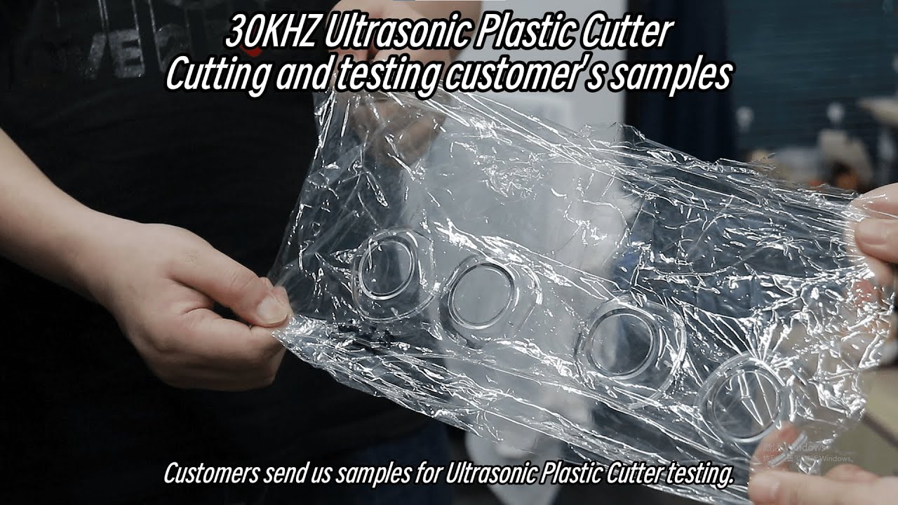 30Khz Ultrasonic Plastic Cutter-Cutting and testing samples# ...