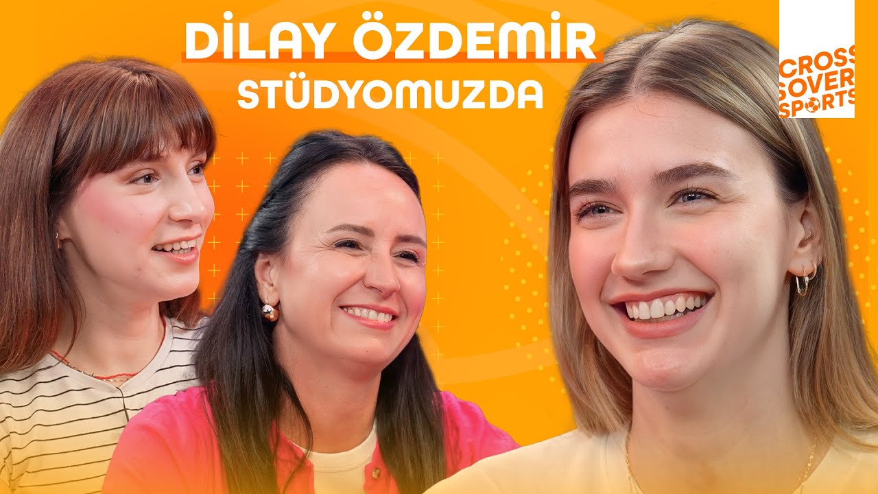 DİLAY ÖZDEMİR İLE PROFESYONEL KARİYER YÖNETİMİNİ VE BEŞİKTAŞ SEZONUNU ...