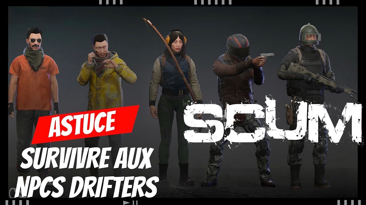 COMMENT SURVIVRE AUX NPCS SUR SCUM 1.0 GUIDE ASTUCE TUTORIAL - YouTube