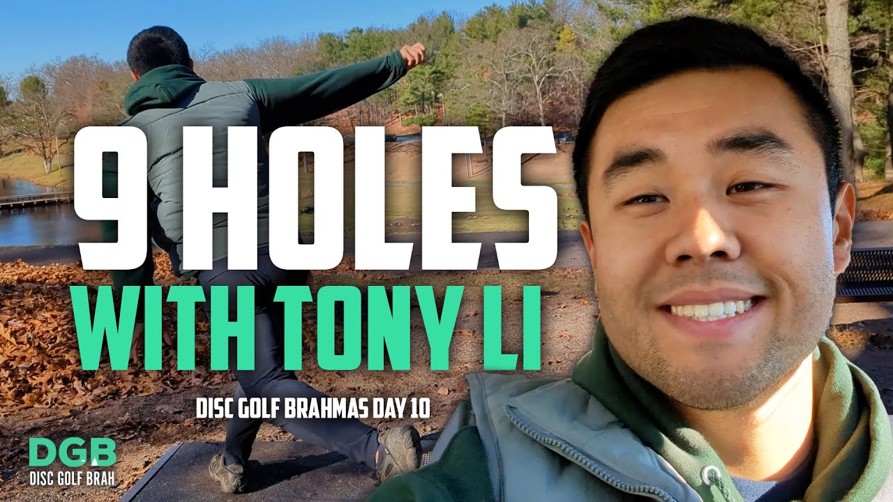 9 HOLES WITH TONY LI AT CENTER SPRINGS DGC! Disc Golf Brahmas Day 10 ...