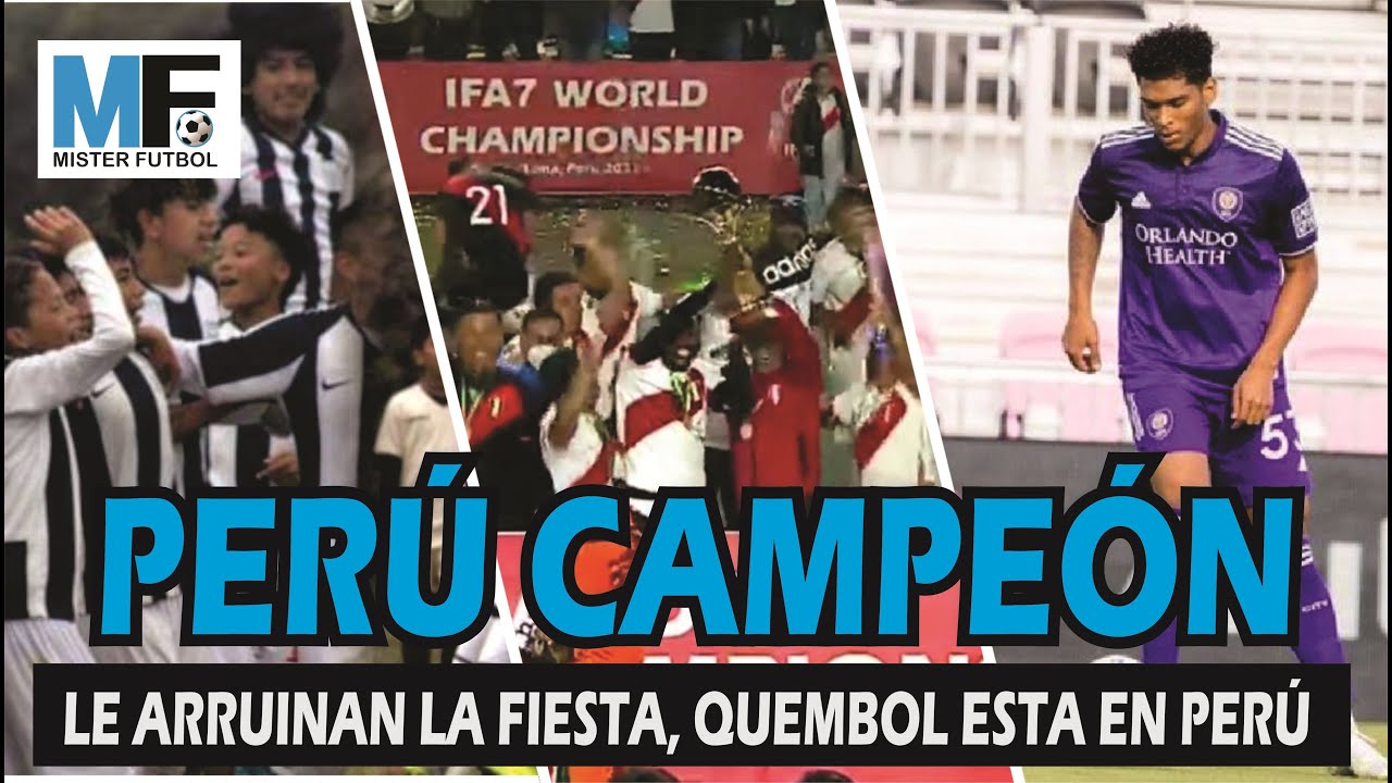 UNIVERSITARIO NO SE LO PUEDE CREER, PERÚ CAMPEÓN MUNDIAL, QUEMBOL ...