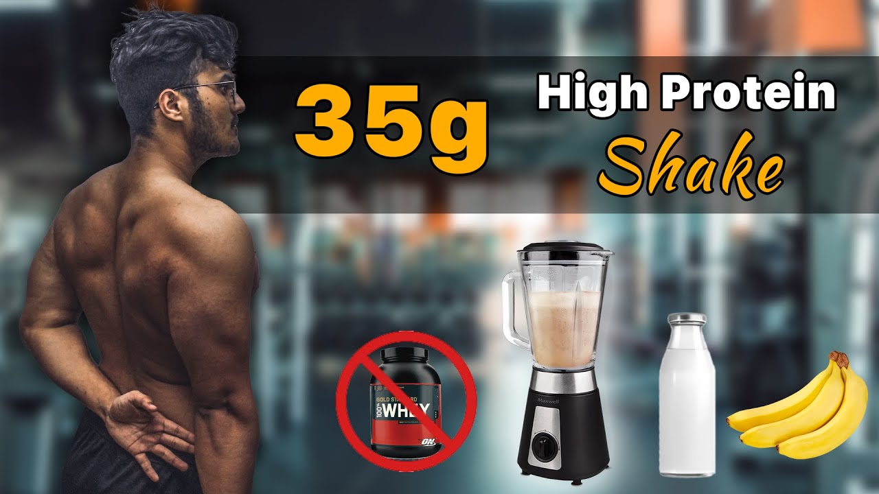 Muscle Building Shake without Protein Powder | Homemade Protein Shake ...