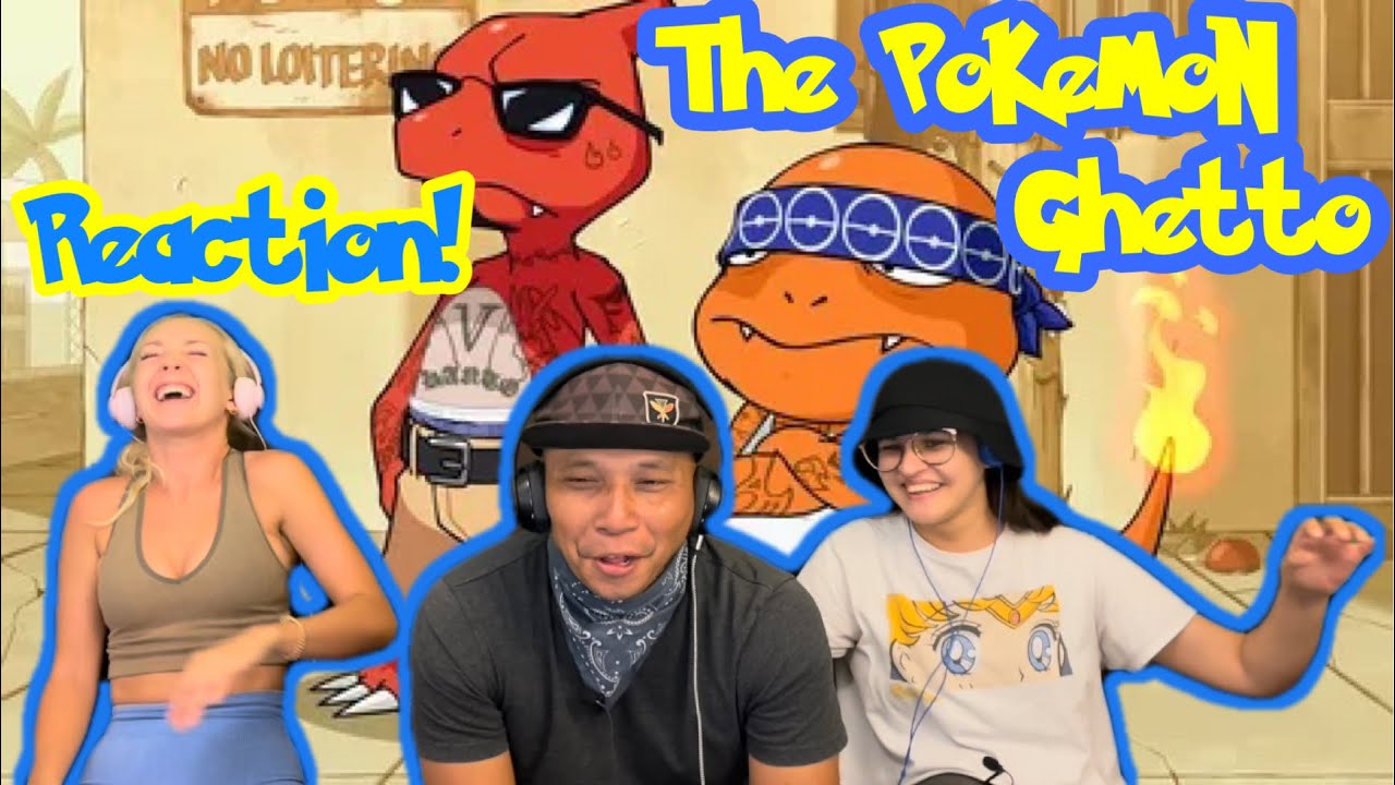 The Pokémon Ghetto | Reaction! - YouTube