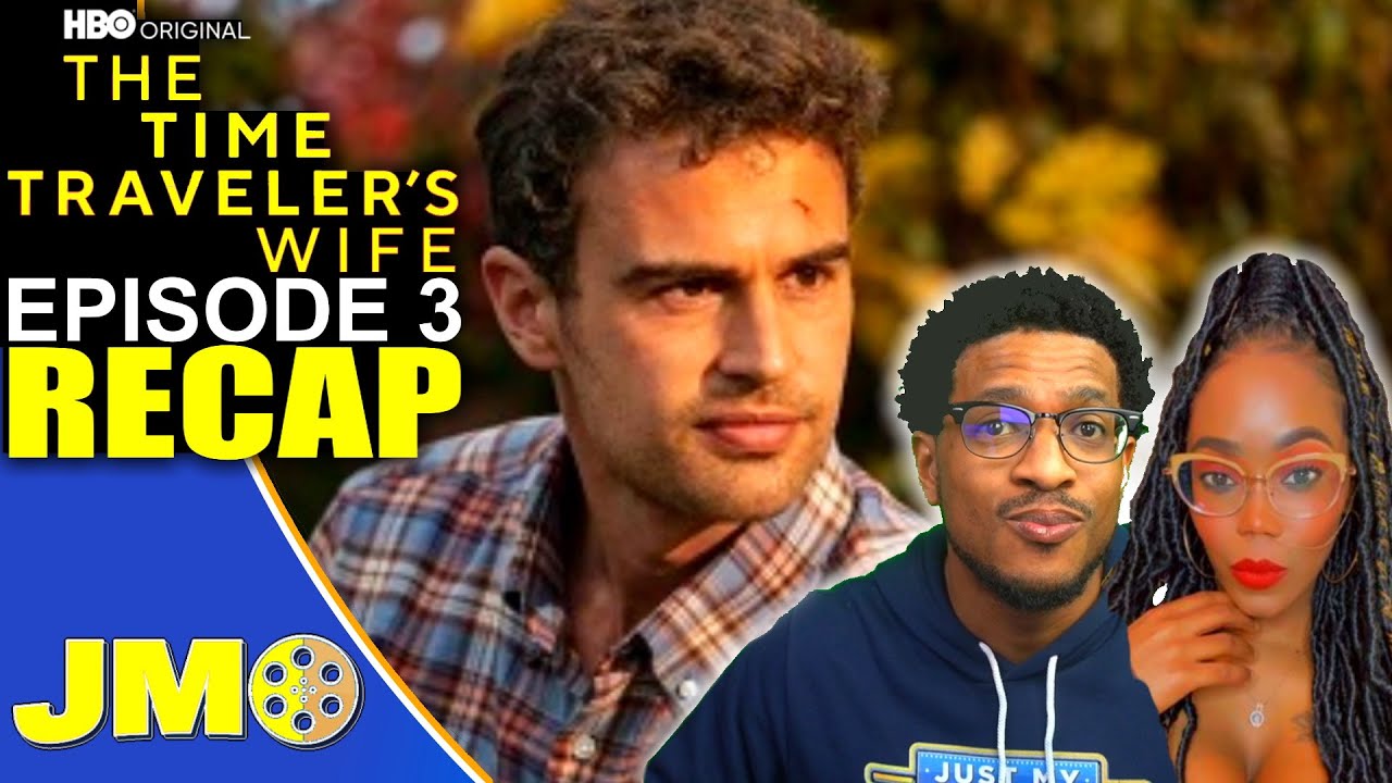 The Time Traveler's Wife Episode 3 Recap & Review - HBO Max - YouTube
