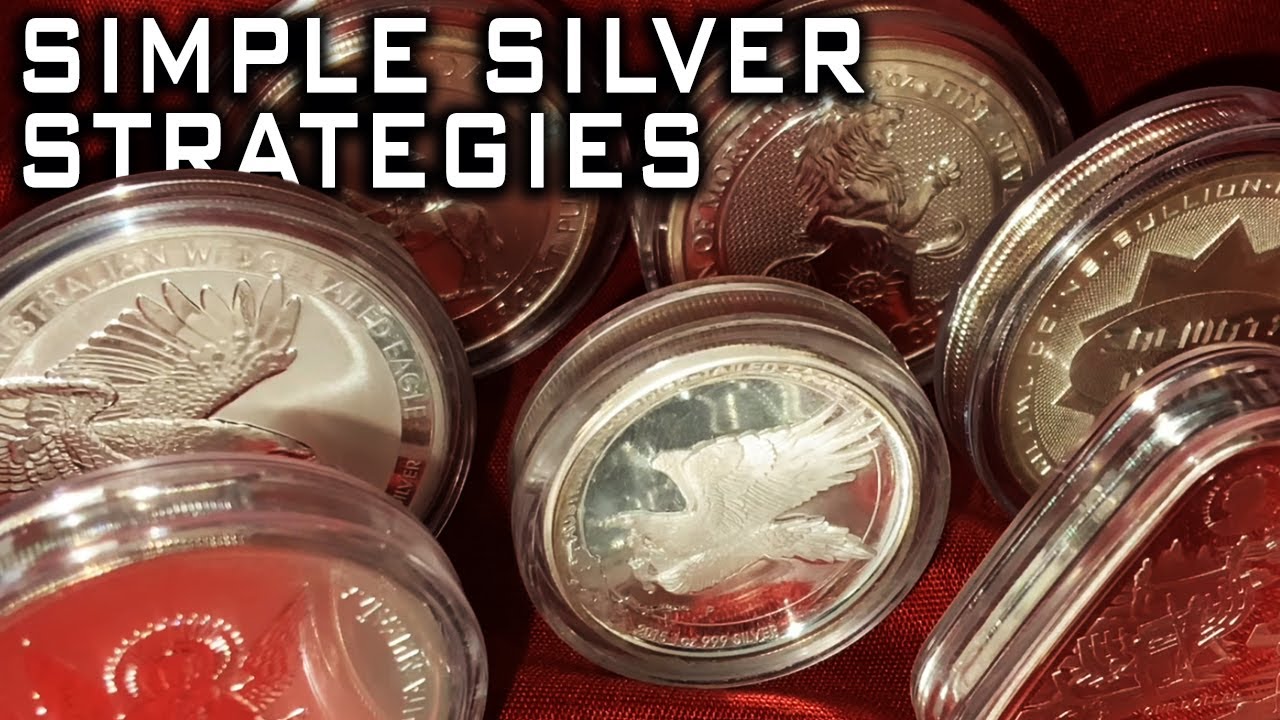 Simple Silver Strategies - YouTube