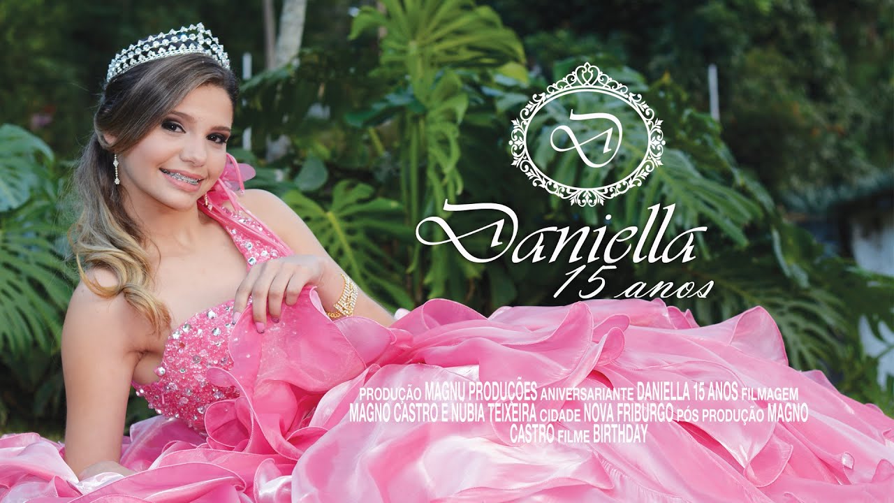 Daniella - Trailer 15 anos - YouTube