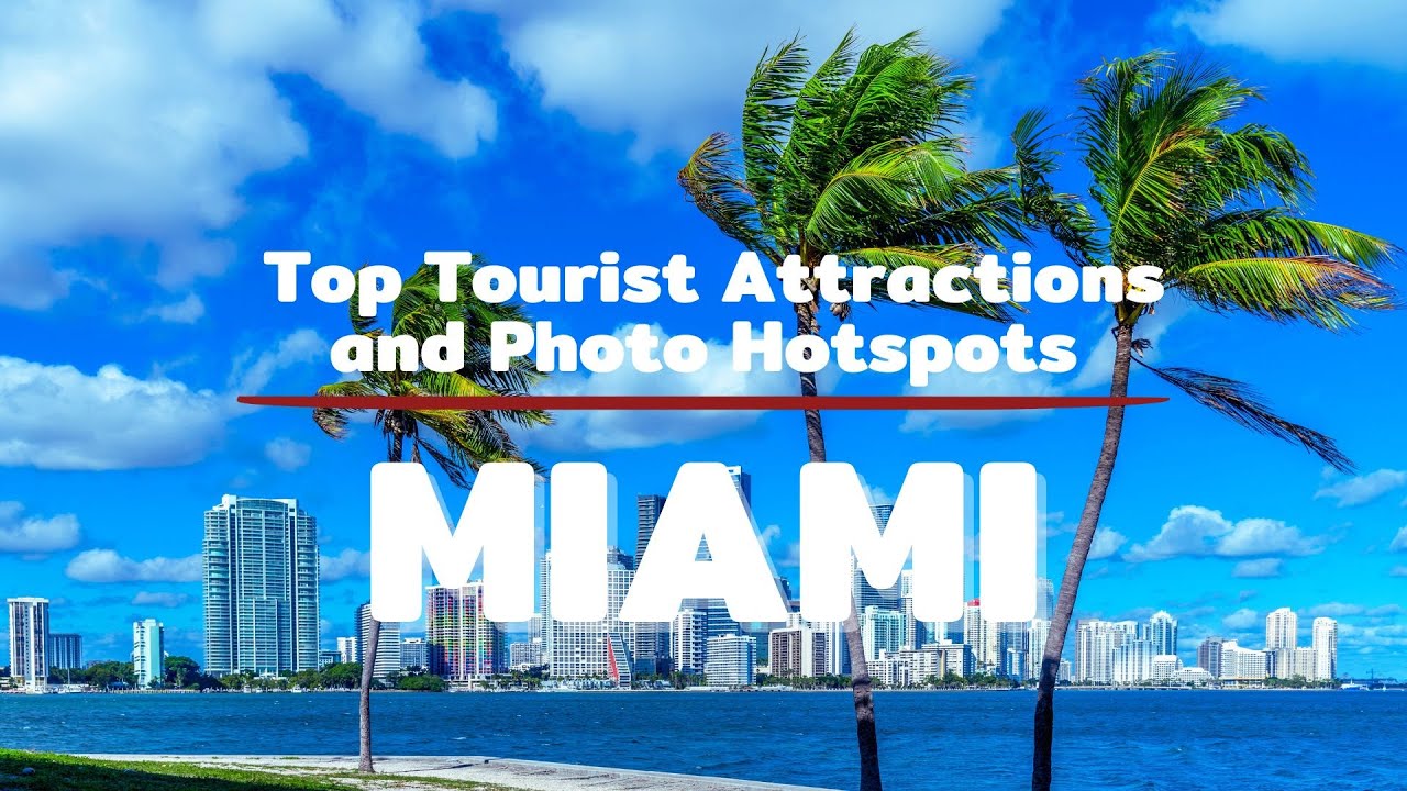 Exploring Miami: A Visual Journey Through Tourist Attractions and ...