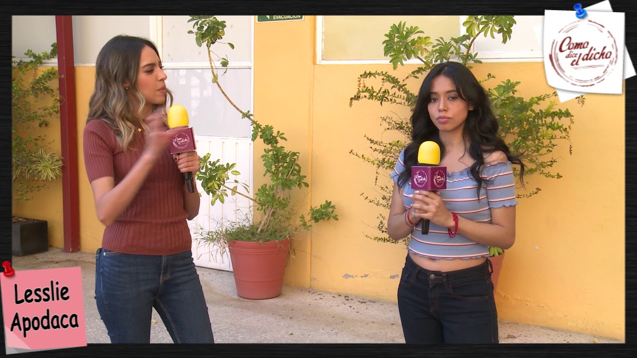 ENTREVISTA LESSLIE APODACA COMO DICE EL DICHO - YouTube