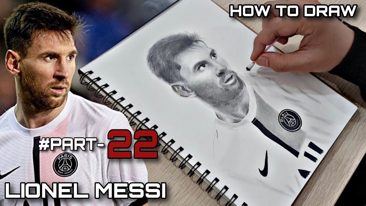 Lionel Messi Paris Saint-Germain F.C.-HOW TO DRAW #Part22 - YouTube