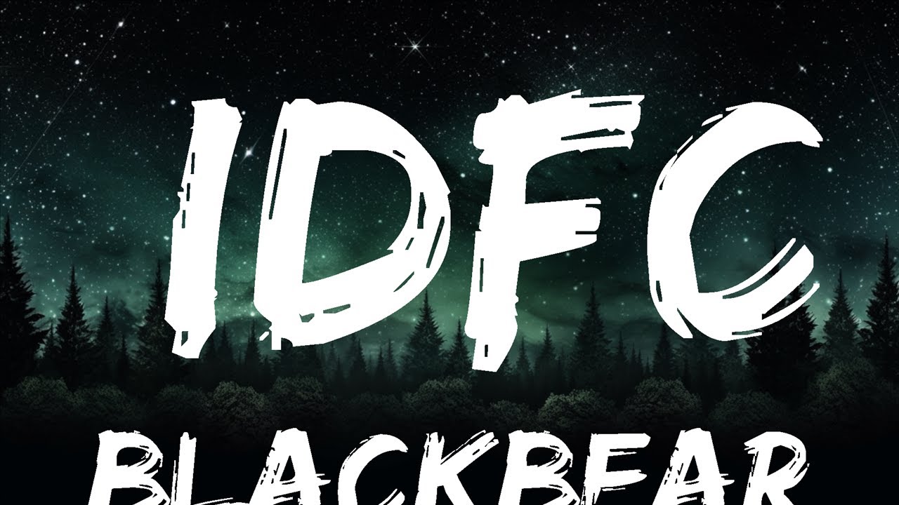 blackbear - idfc (Lyrics) |15min - YouTube