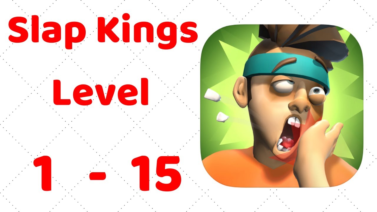 Slap Kings Gameplay Walkthrough Level 1-15 - YouTube