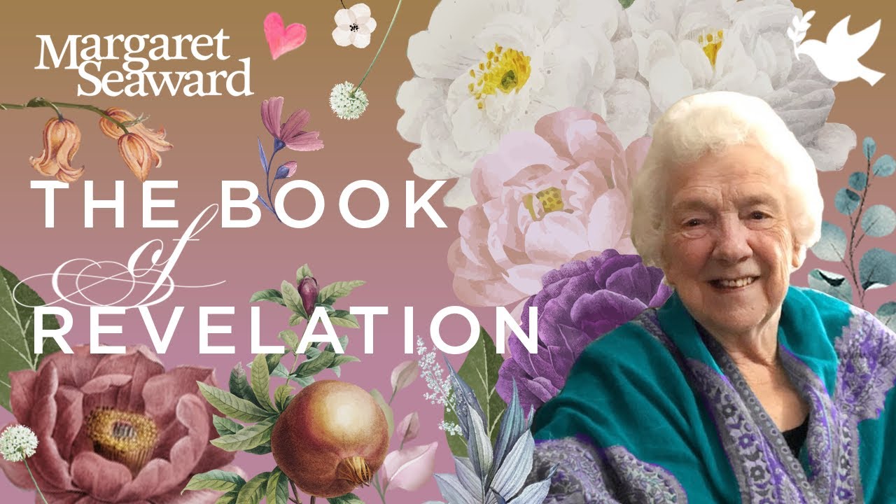 The Book of Revelation by Margaret Seaward Day 1: Introduction - YouTube