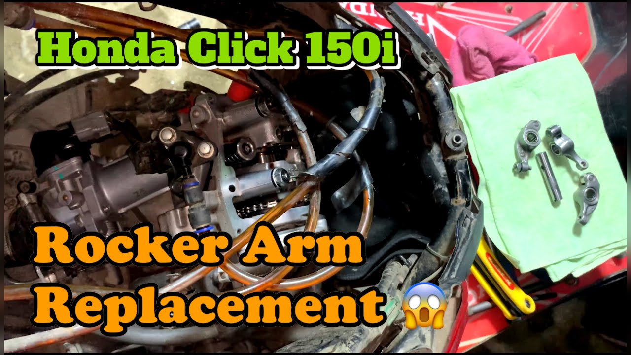 Honda Click 150i | Rocker Arm Replacement | DIY - YouTube