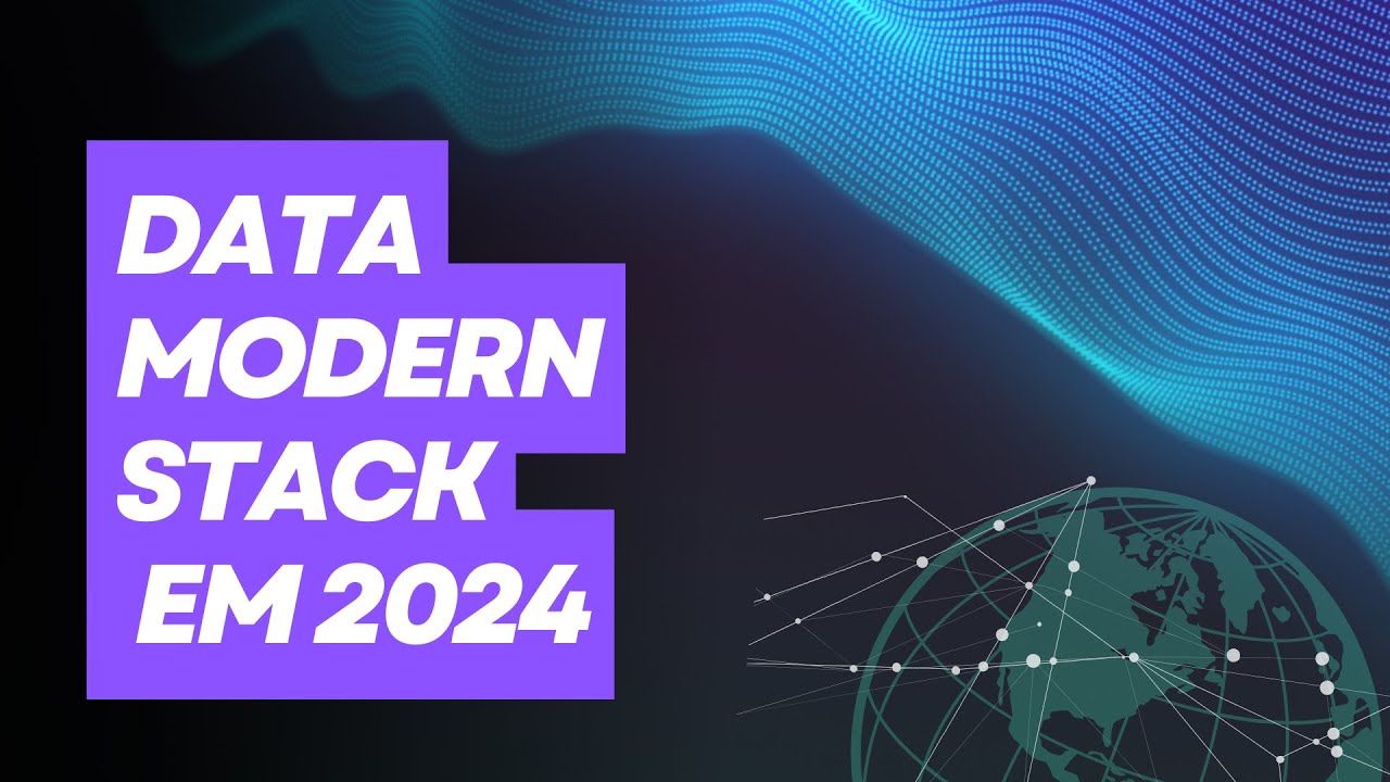 DATA MODERN STACK em 2024 - YouTube