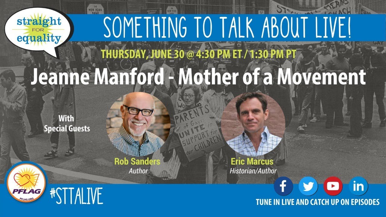 Something to Talk About Live: Jeanne Manford - Mother of a Movement ...
