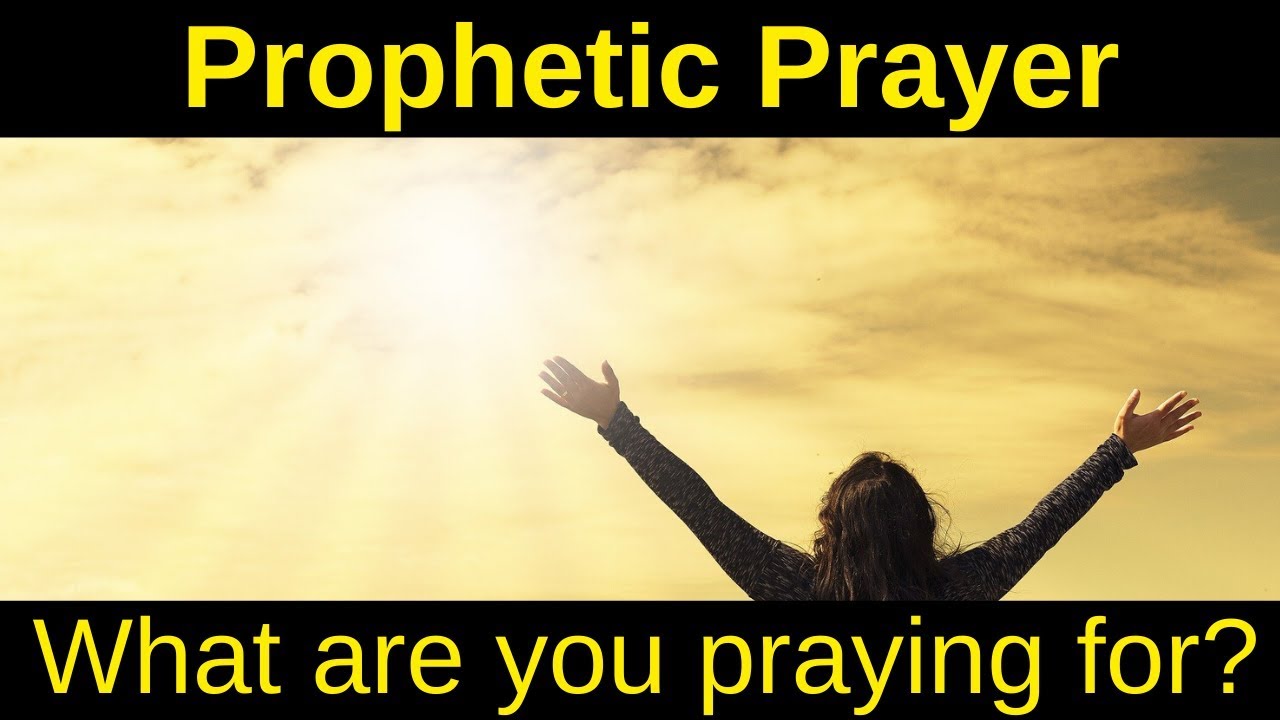 Prophetic Prayer Requests - YouTube