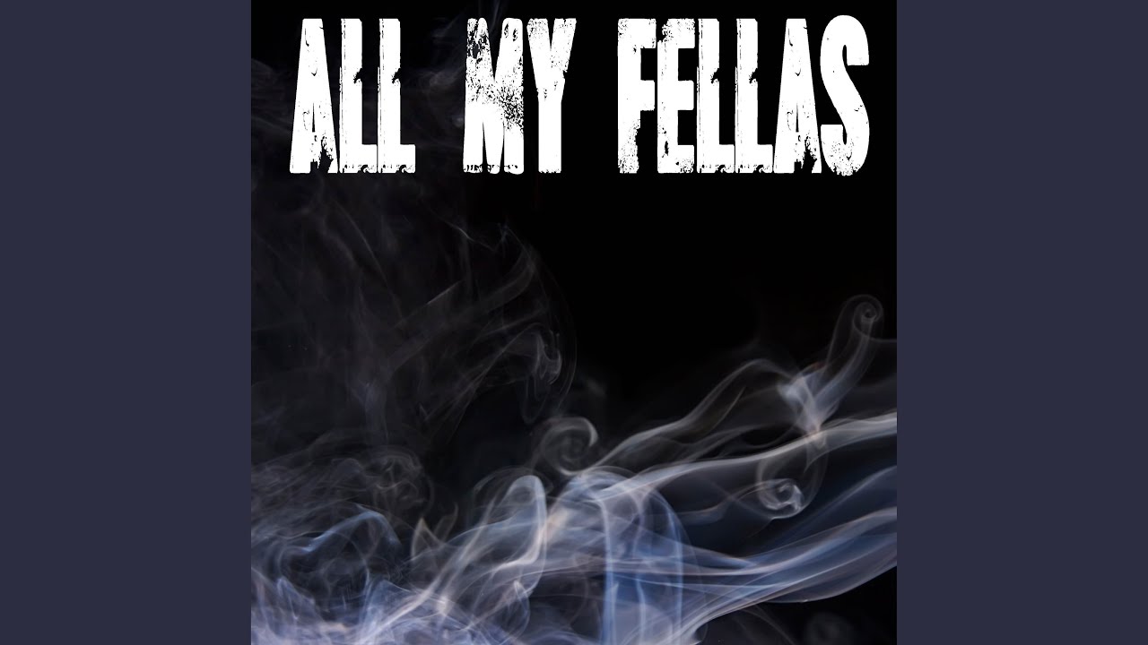 All My Fellas (Originally Performed by Frizk) (Instrumental) - YouTube ...