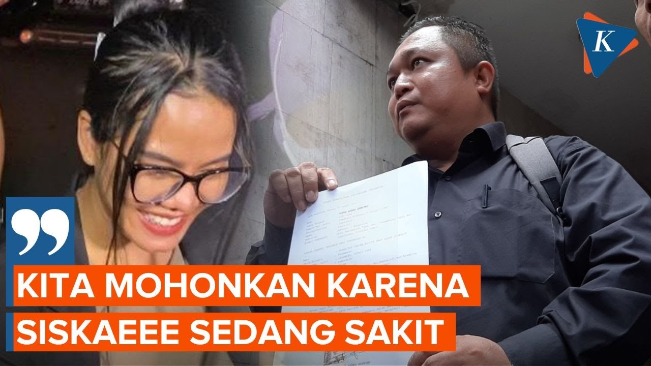 Siskaeee Alami Gangguan Jiwa, Alasan Ajukan Penangguhan Penahanan ke ...