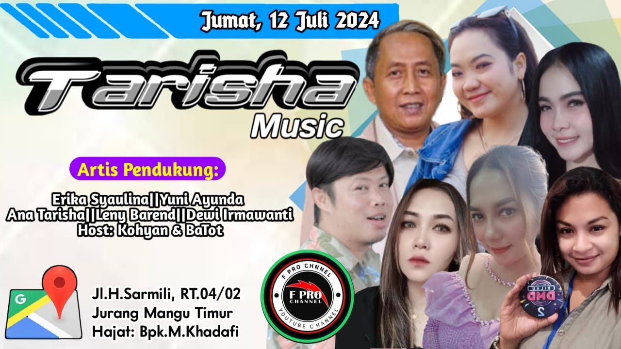 LIVE TARISHA MUSIC - JUMAT, 12 JULI 2024 | F PRO CHANNEL - YouTube